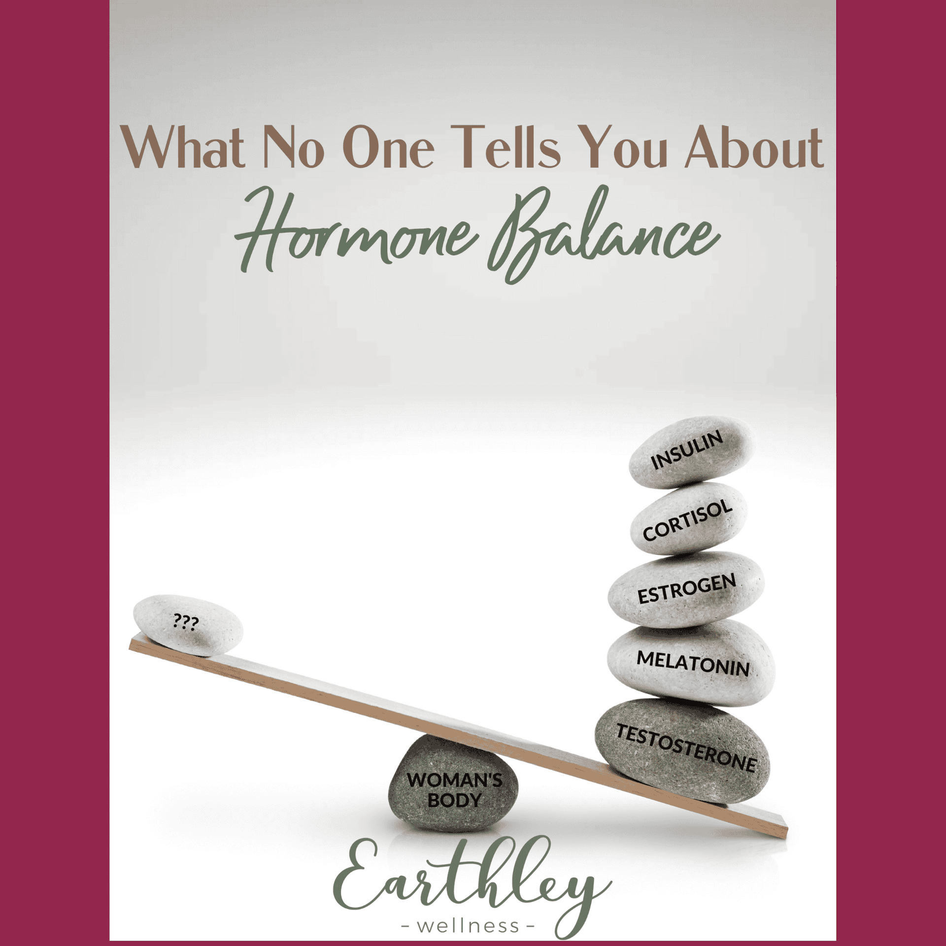 What No One Tells You About Hormone Balance (2022) [PDF Digital Download]